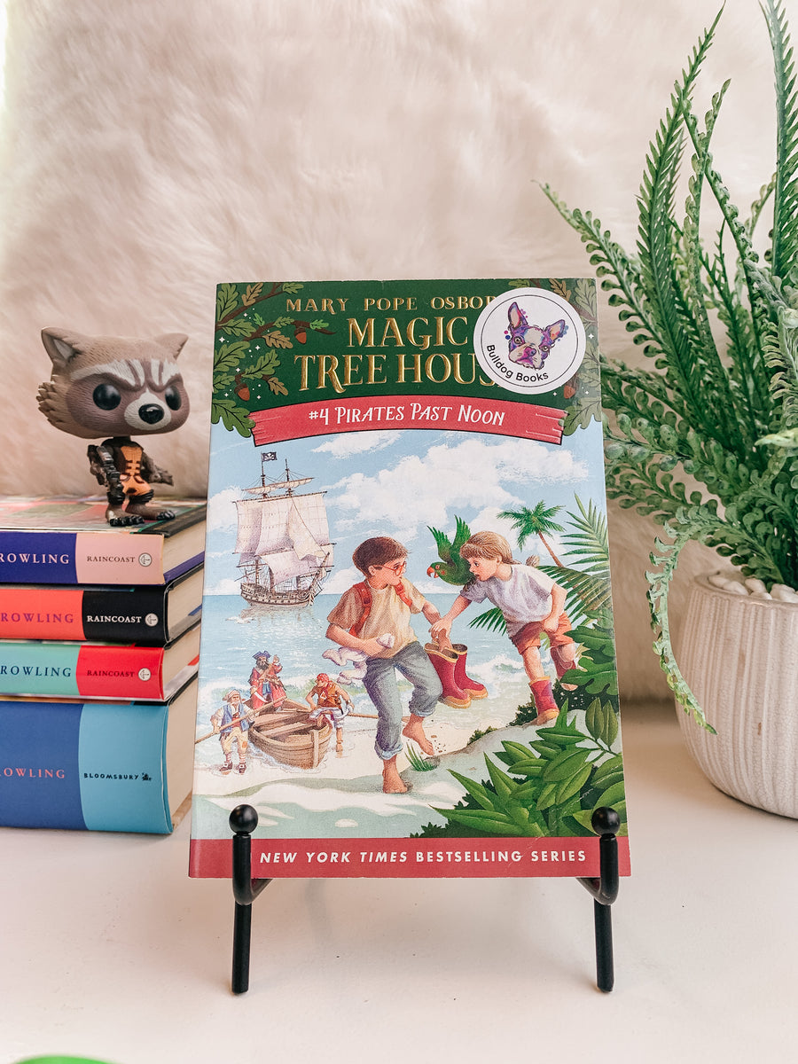 Pirates Past Noon (Magic Tree House #4) by Mary Pope Osborne – Bulldog ...